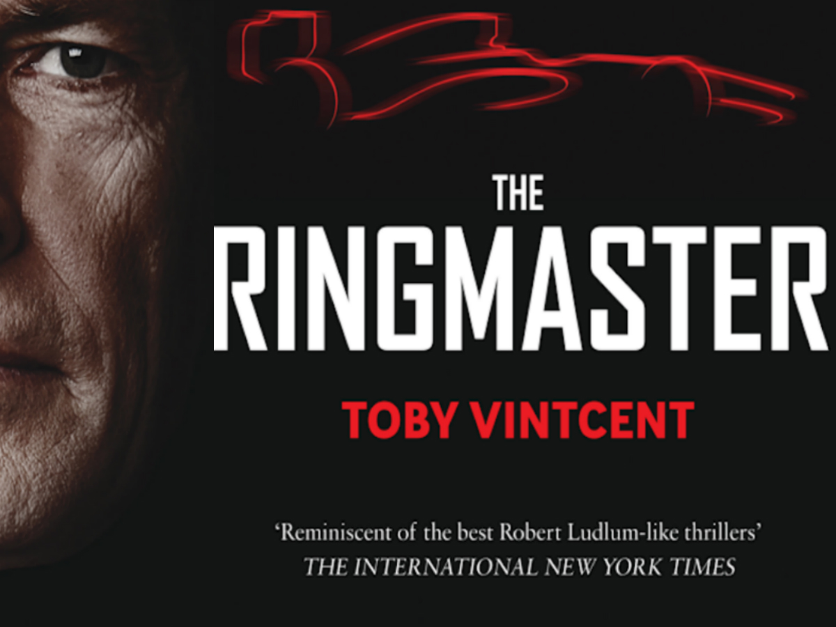 THE RINGMASTER: Epic story of financial opportunism, political conflict ...